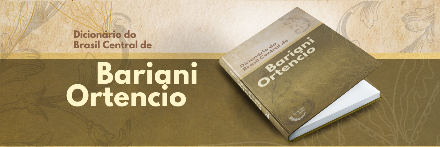 Dicionario Brasil Central Bariani – Ciranda da Arte